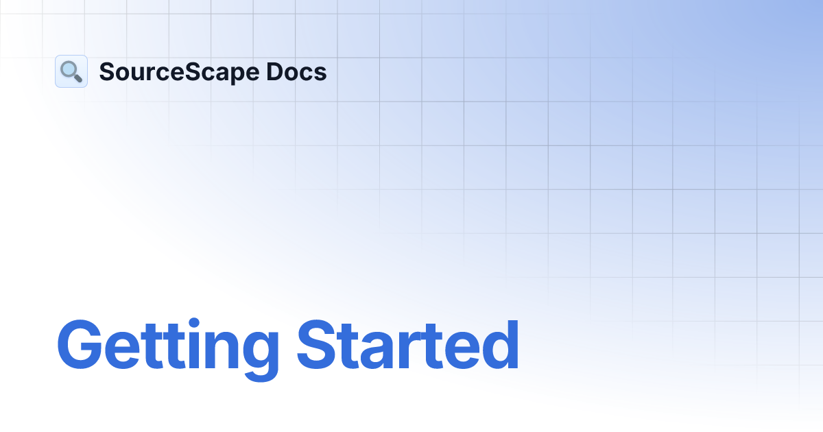 Getting Started | SourceScape Docs